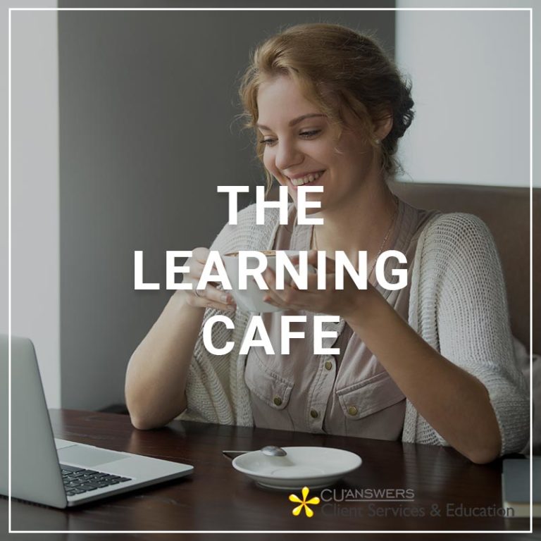 The Learning Café - CU*Answers Store
