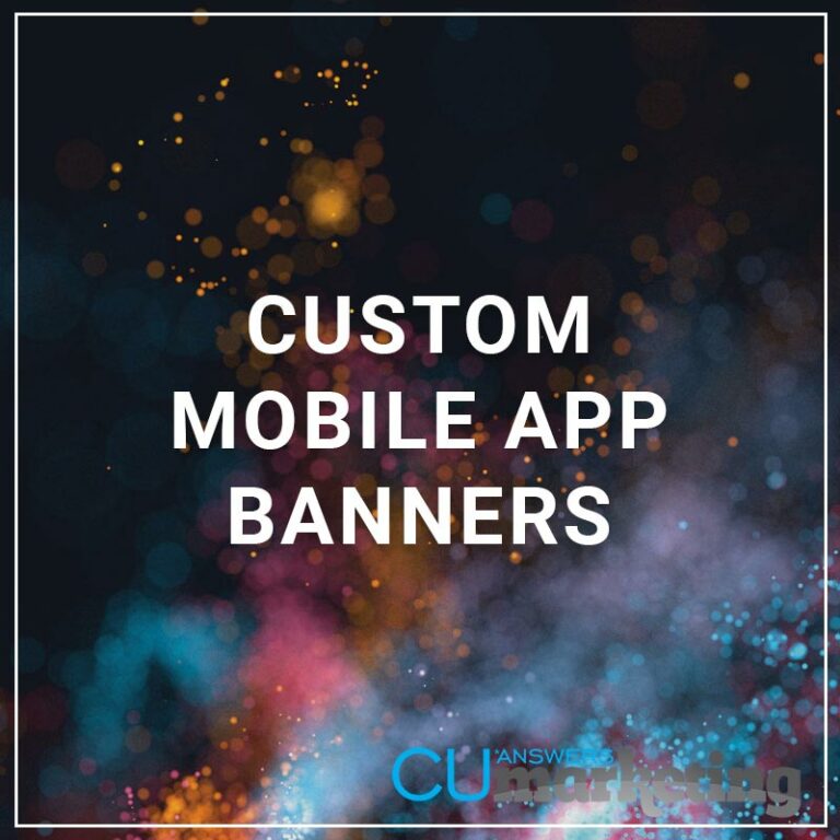3 Pack Custom Mobile App Banners - CU*Answers Store